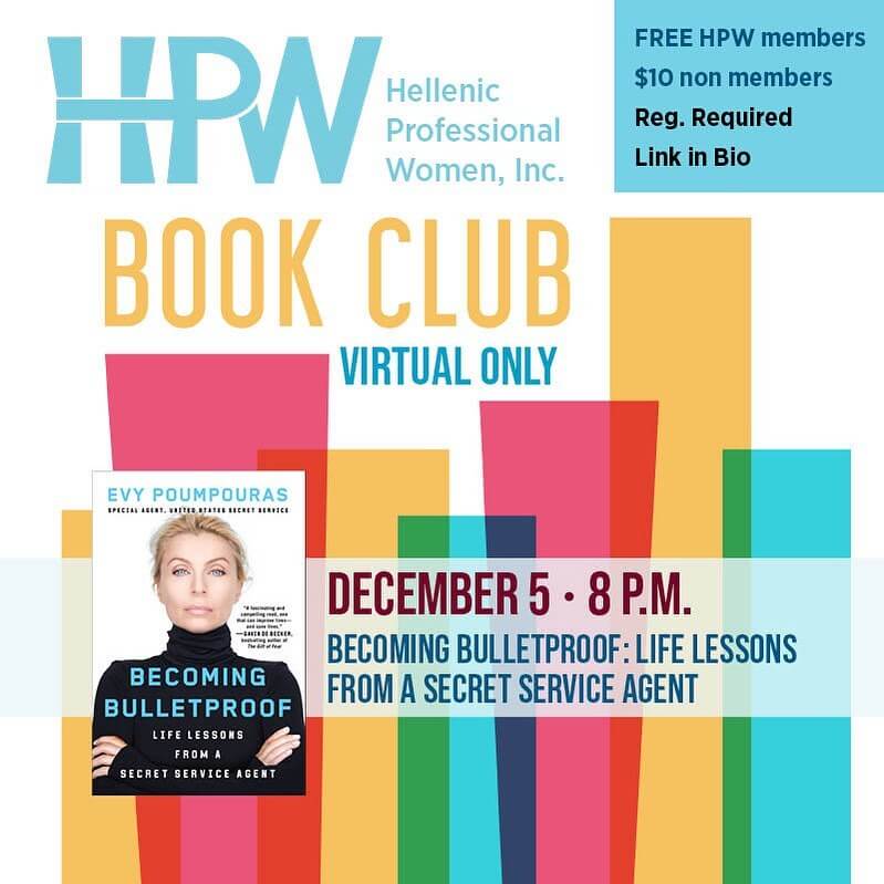 BECOMING BULLETPROOF: LIFE LESSONS FROM A SECRET SERVICE AGENT | Hellenic Professional Women Inc ...